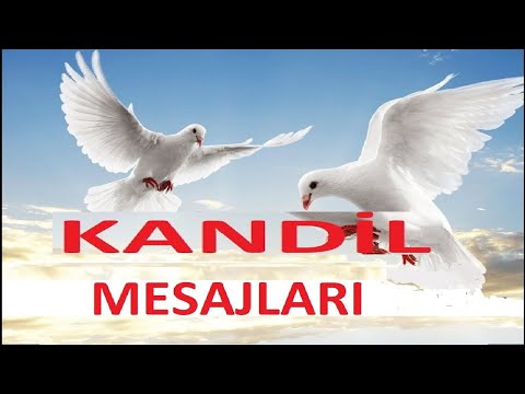 EN YENİ KANDİL MESAJLARI | Kopyala Yapıştır Gönder Formunda | YÜKSEK ANLAM İÇERİKLİ [ MoviMMK ]