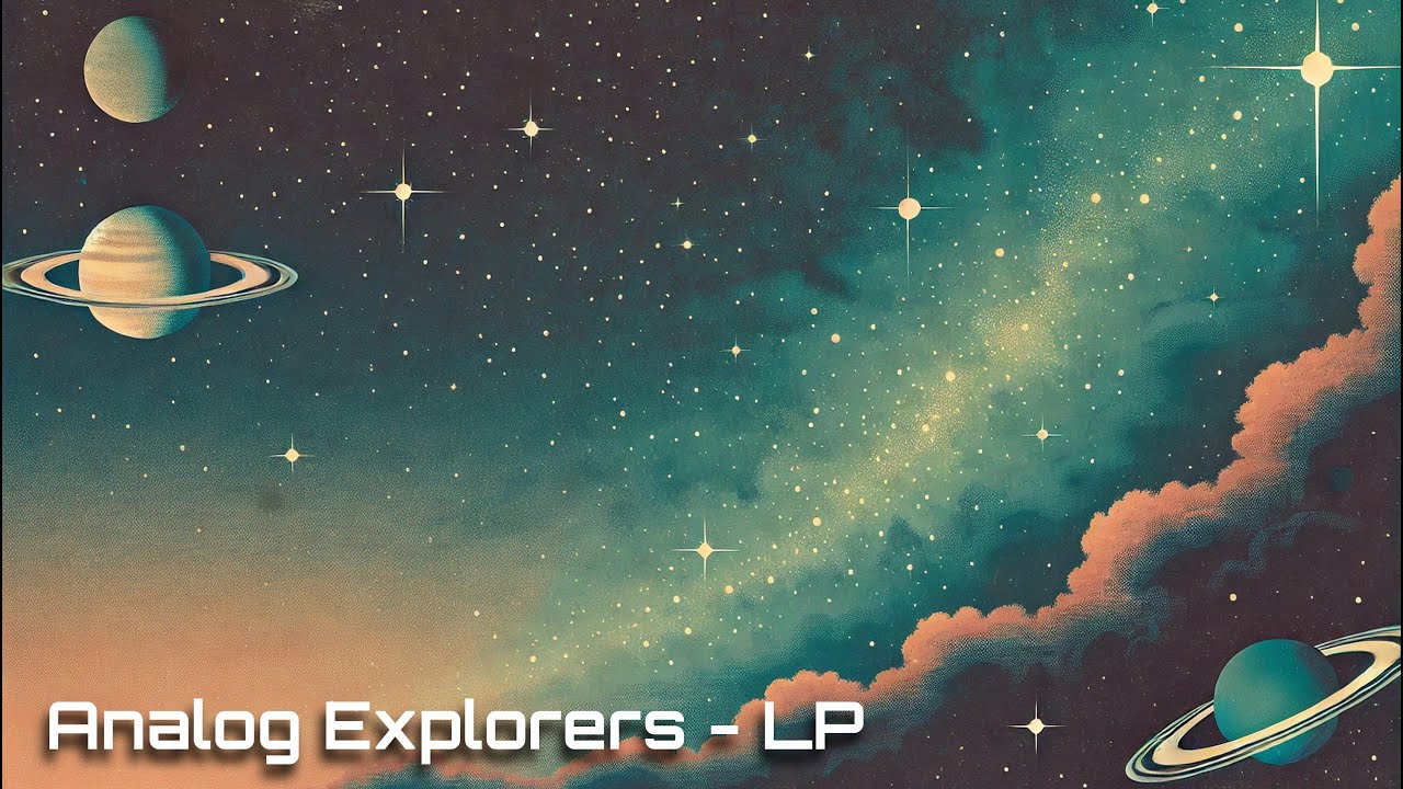 Analog Explorers - LP - Full album by NightflyerD / Space Ambient Music / Electronic Ambient ...