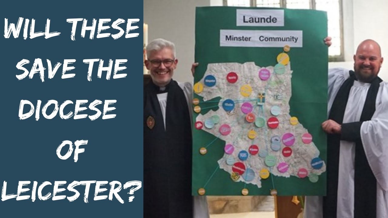 Will The Diocese of Leicester Save Themselves? - YouTube