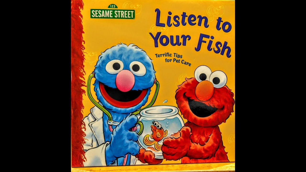 Listen to Your Fish Terrific Tips for Pet Care (Sesame Street) - YouTube