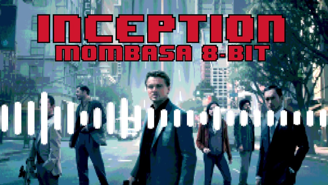 Inception Mombasa 8-bit Remix - YouTube