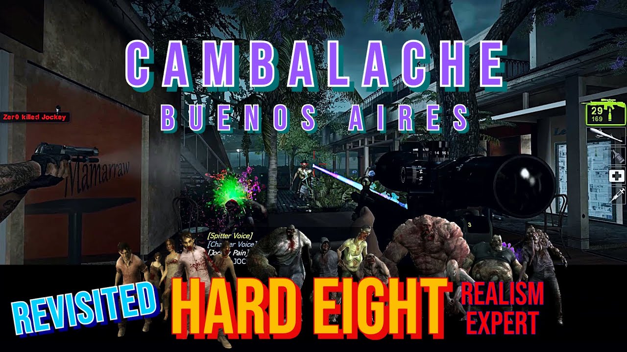 L4D2: Cambalache - Buenos Aires [Revisited] (Hard Eight - Realism Expert) - YouTube