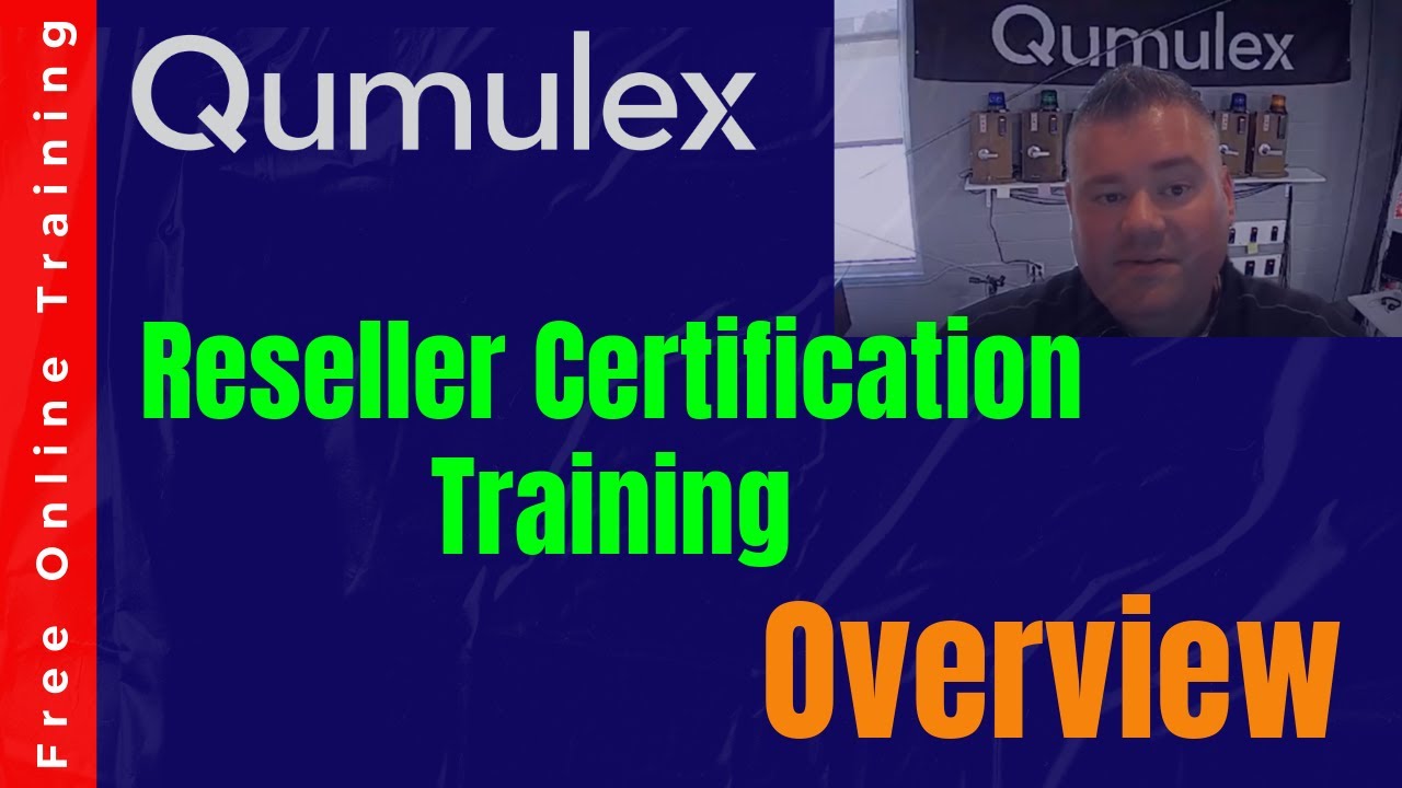 Qumulex Authorized Reseller Certification Training Overview - YouTube