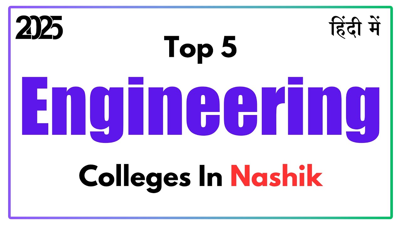 Best Engineering Colleges in Nashik | Top 5 Engineering Colleges in ...