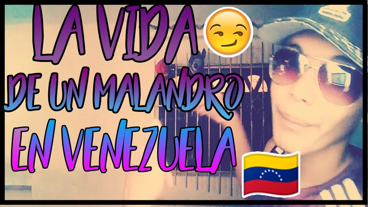 La vida de un malandro en Venezuela (Tuve peo con El Yefelson y El ...