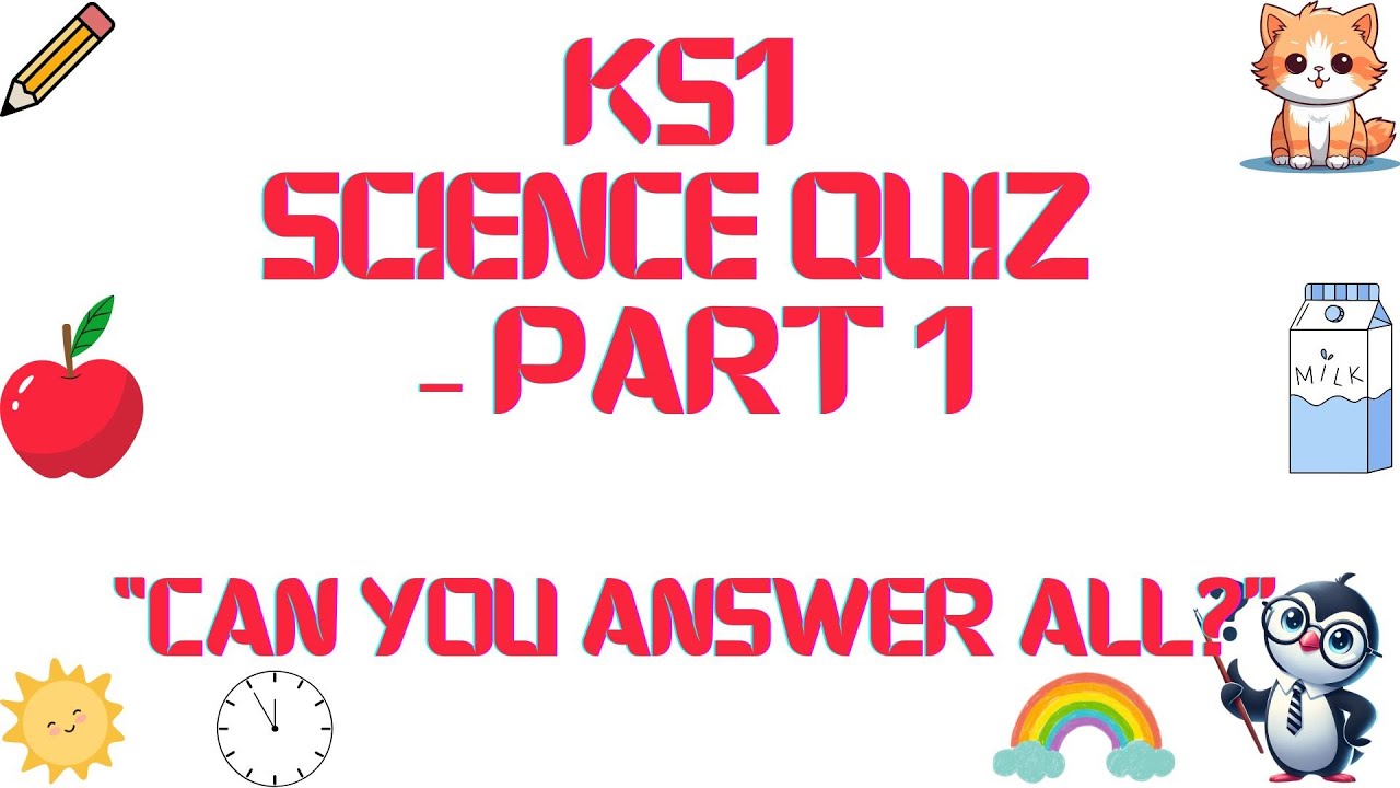 🧪 KS1 Science Quiz for Kids – Part 1 | Fun Learning About Nature & Our ...
