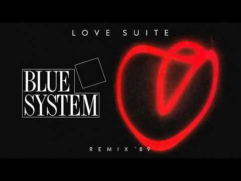 BLUE SYSTEM Love Suite (Remix '89)