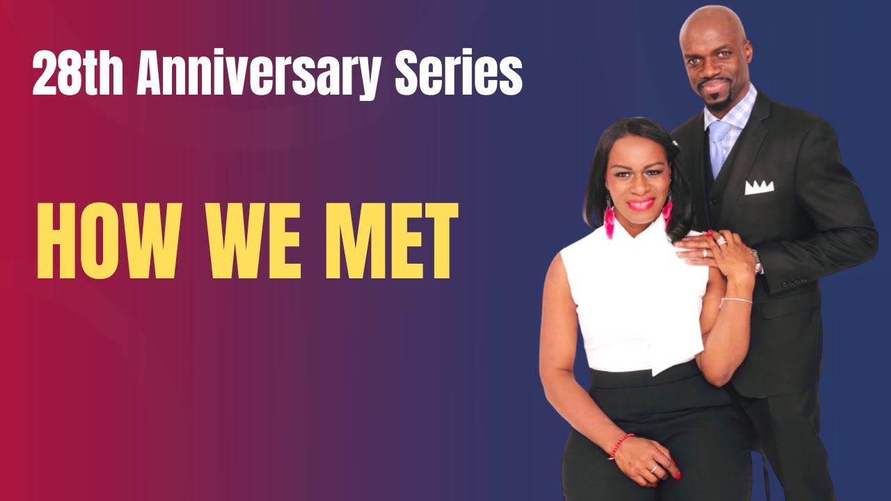 How We Met| 28th Anniversary series| Episode1 - YouTube