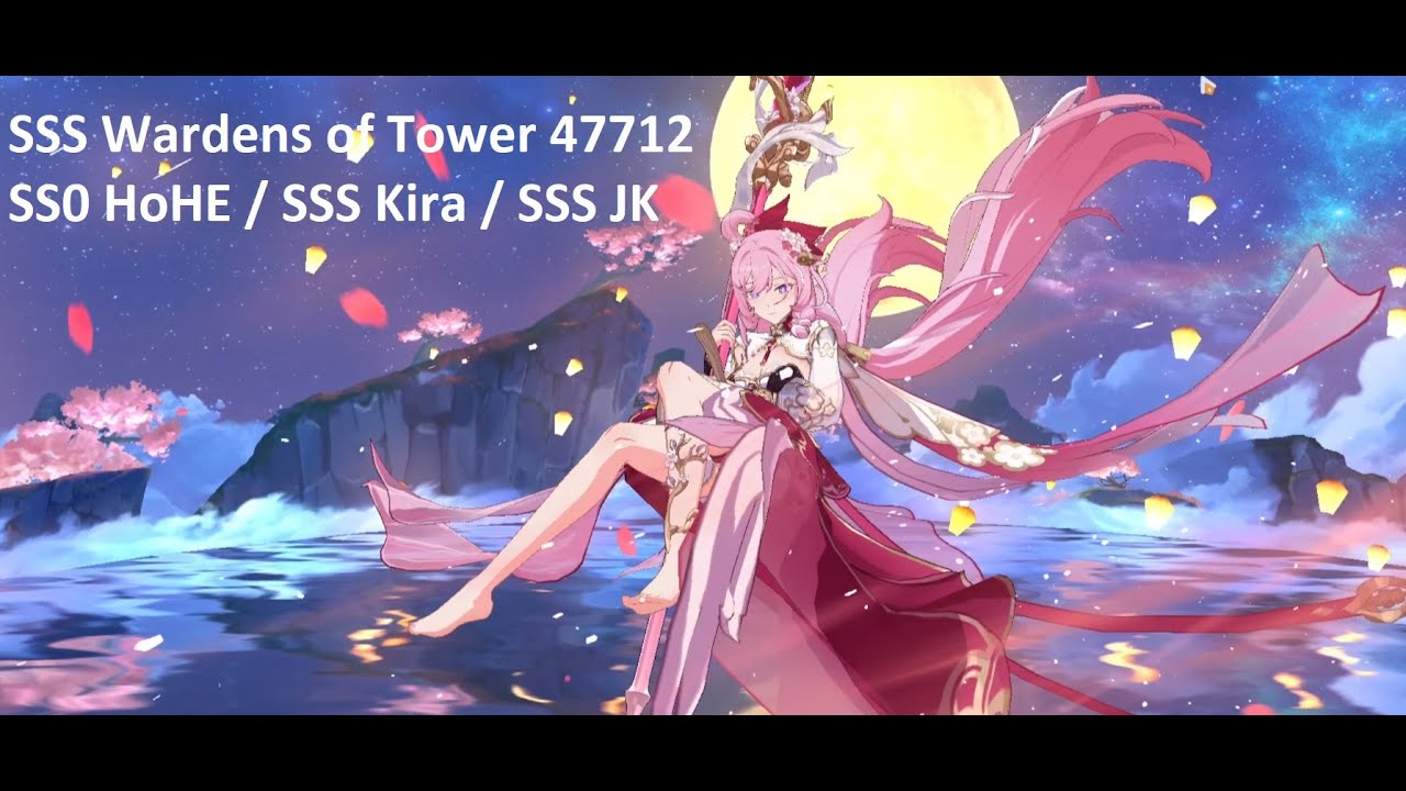 [HI3 SEA] EX MA - HoHE(SS0) JK(SSS) SSt(SSS) || SSS Wardens of Tower ...