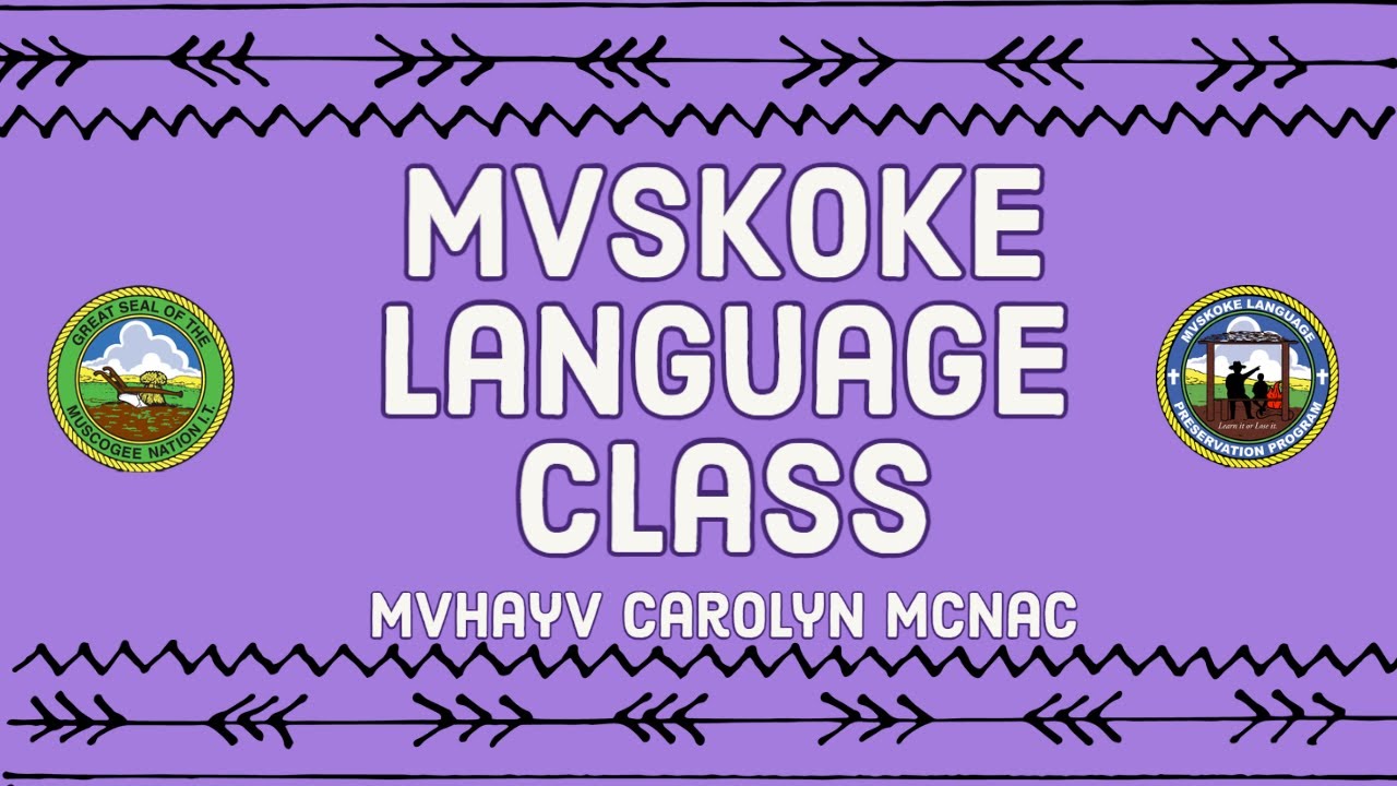07-07-2022 Mvskoke Language Evening Class (Carolyn McNac) - YouTube