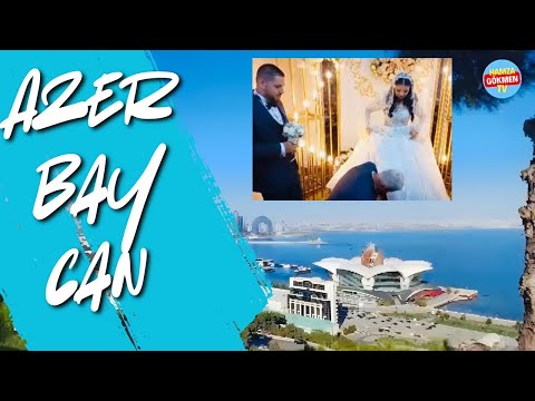 Azerbaycan'a nasıl gidilir ve kızımın Bakü'deki düğünü