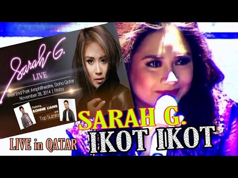 SARAH G. Ikot Ikot LIVE in QATAR. - YouTube