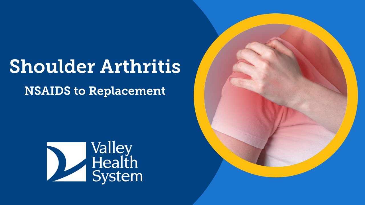 Shoulder Arthritis: NSAIDS to Replacement - YouTube