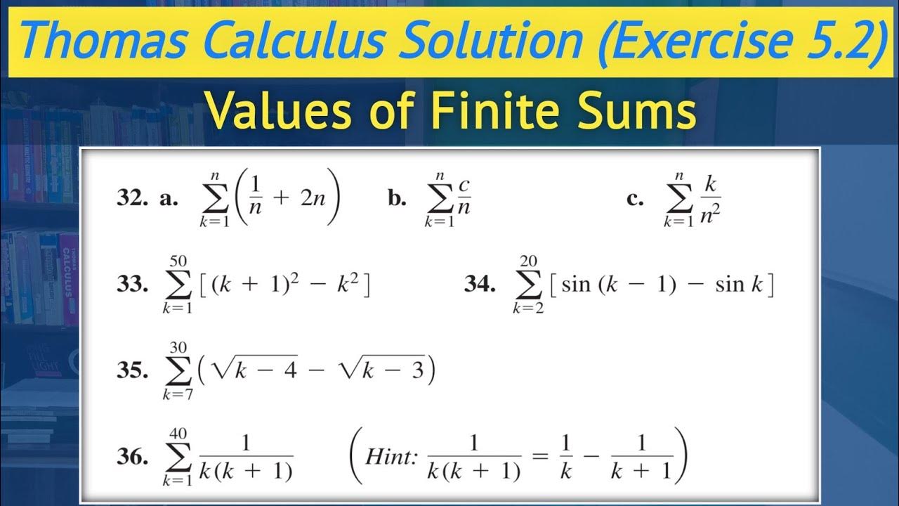Thomas calculus exercise 5.2 Q32 - Q36 | Sigma Notation | Limits of Finite sums || Lec 8 - YouTube
