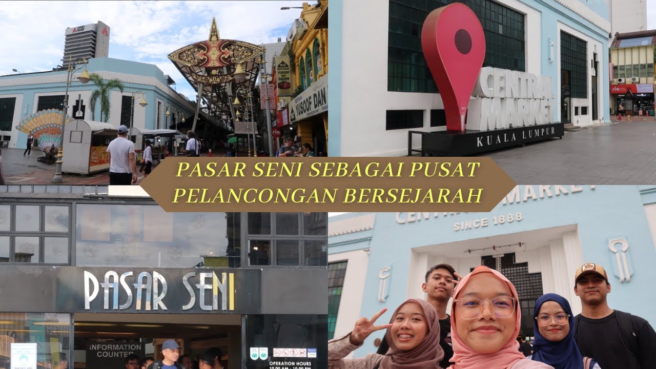 Pasar Seni Sebagai Pusat Pelancongan Bersejarah - YouTube
