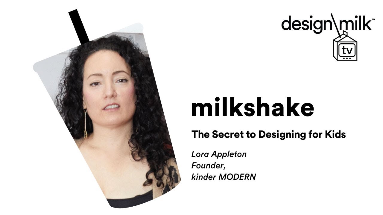 DMTV Milkshake: Kinder Modern Founder Lora Appleton on the Secret to ...