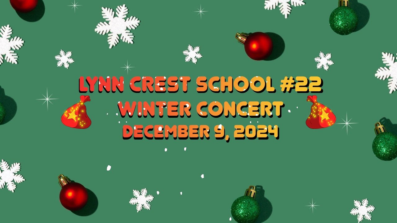 School #22 Winter Concert, 2024 - YouTube