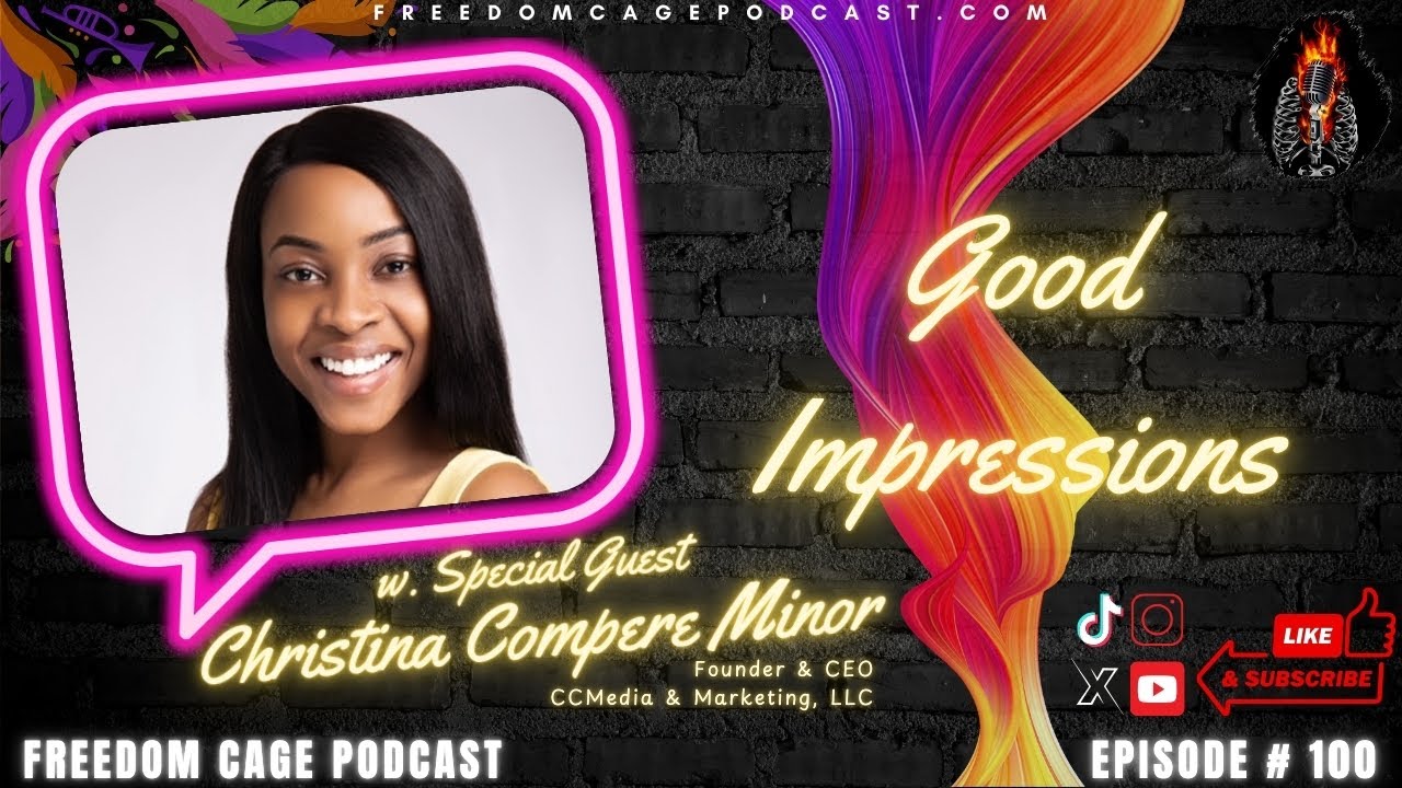 Freedom Cage Podcast Episode #100 | Good Impressions - YouTube