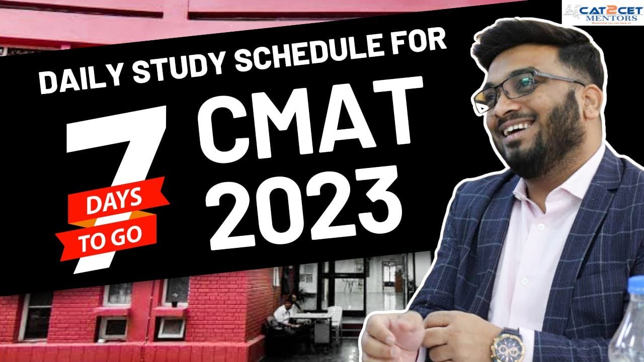 7 days to CMAT 2023 | Daily Study Schedule for CMAT | Target JBIMS ...