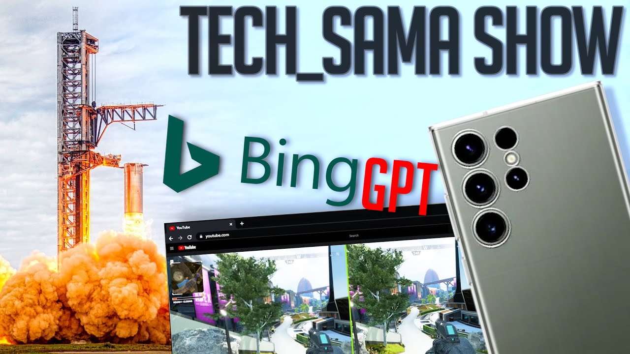 Tech_Sama Show #261 : ChatGPT intégré à Bing? DLSS pour video YouTube ! RTX 4070 en Avril? - YouTube
