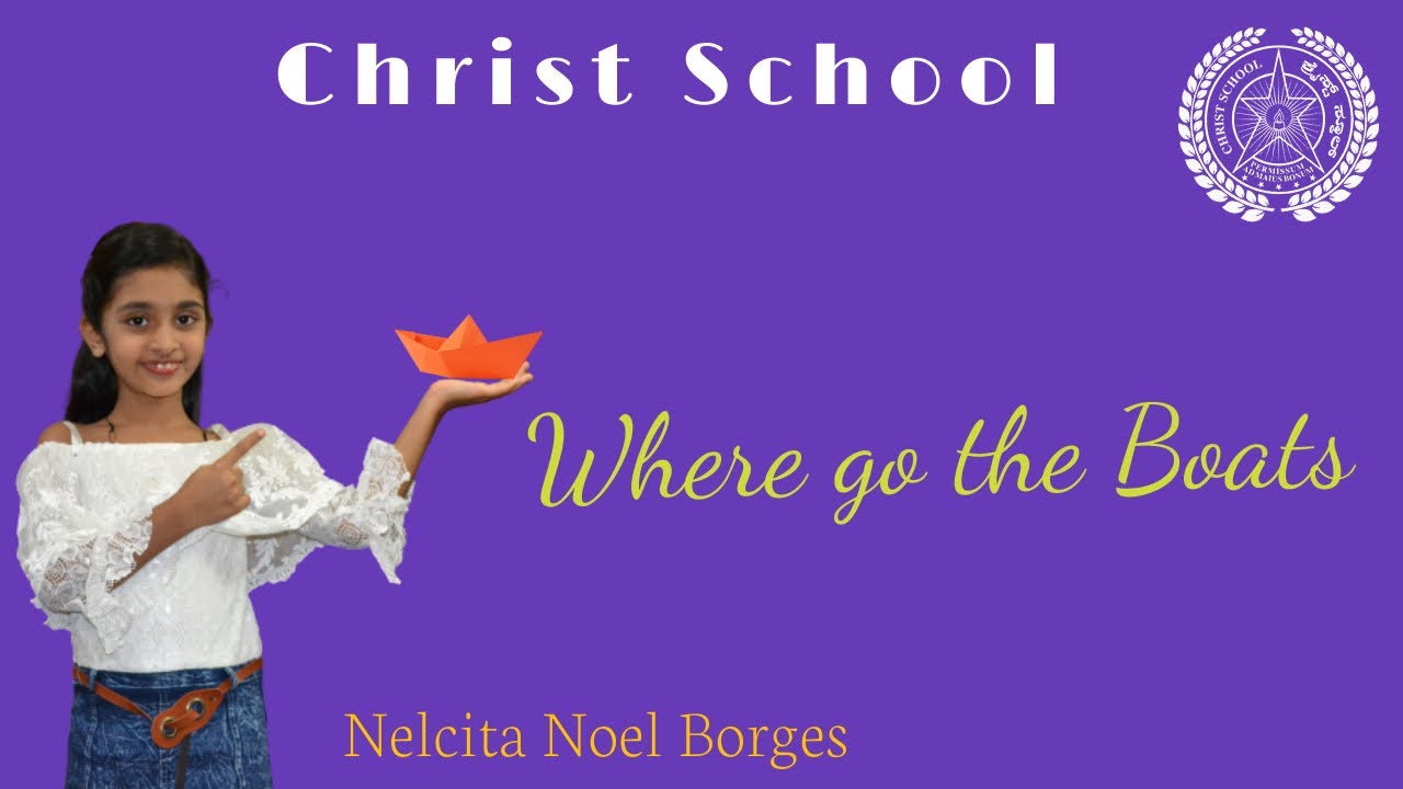 POEM - Where go the Boats - Nelcita Noel Borges - YouTube