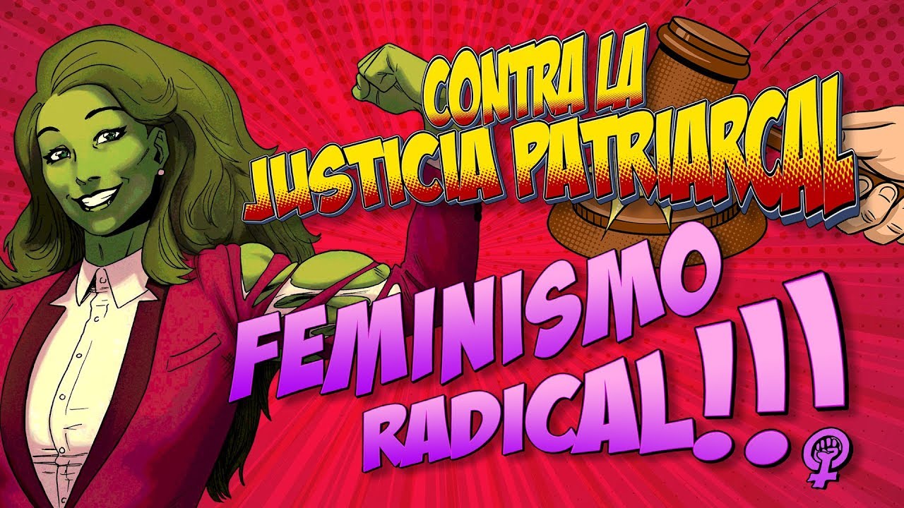 Contra la Justicia Patriarcal, Feminismo Radical: Laura Macaya, Rocio ...