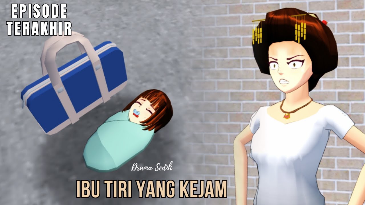 IBU TIRI YANG KEJAM {Episode Terakhir} - DRAMA SAKURA SCHOOL SIMULATOR ...
