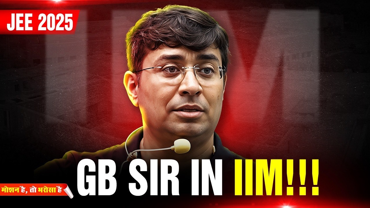 GB SIR IN IIM!!! | JEE 2025 | MOTION ONLINE #gbsir #motivation # ...