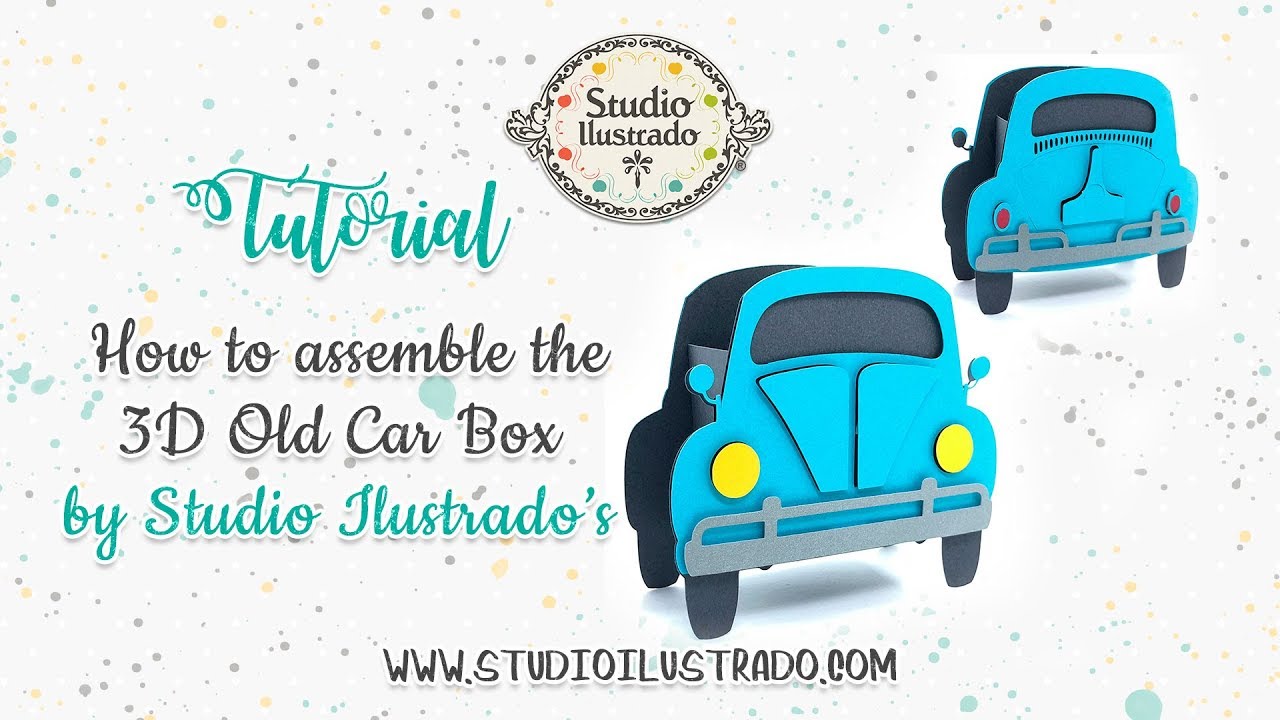 How to assemble the 3D Old Car Box by Studio Ilustrado - YouTube