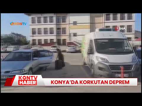Konya'da korkutan deprem