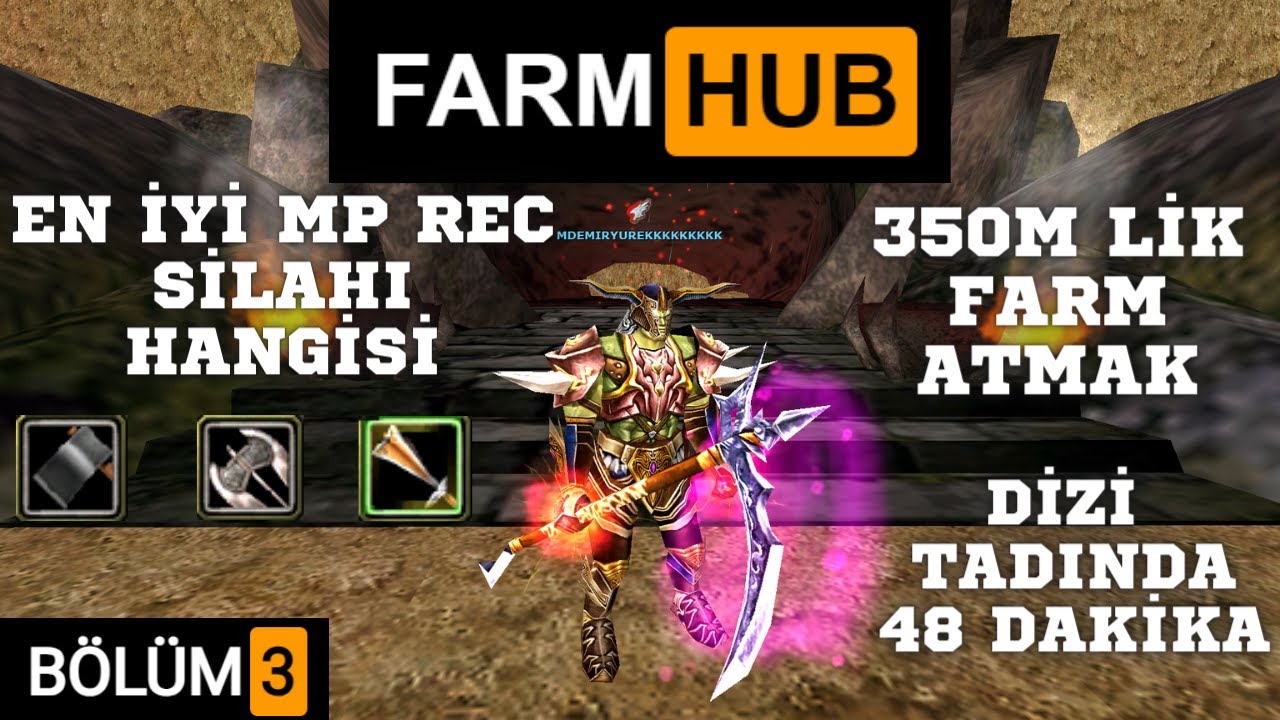 FARM HUB | BÖLÜM 3 | EN İYİ MP REC SİLAHI HANGİSİ, 350 M LİK FARM ATMAK ...