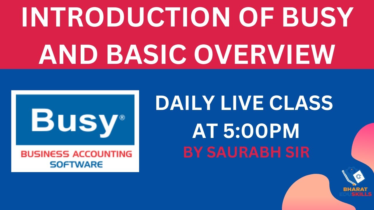 INTRODUCTION OF BUSY AND BASIC OVERVIEW l busy software tutorials in ...