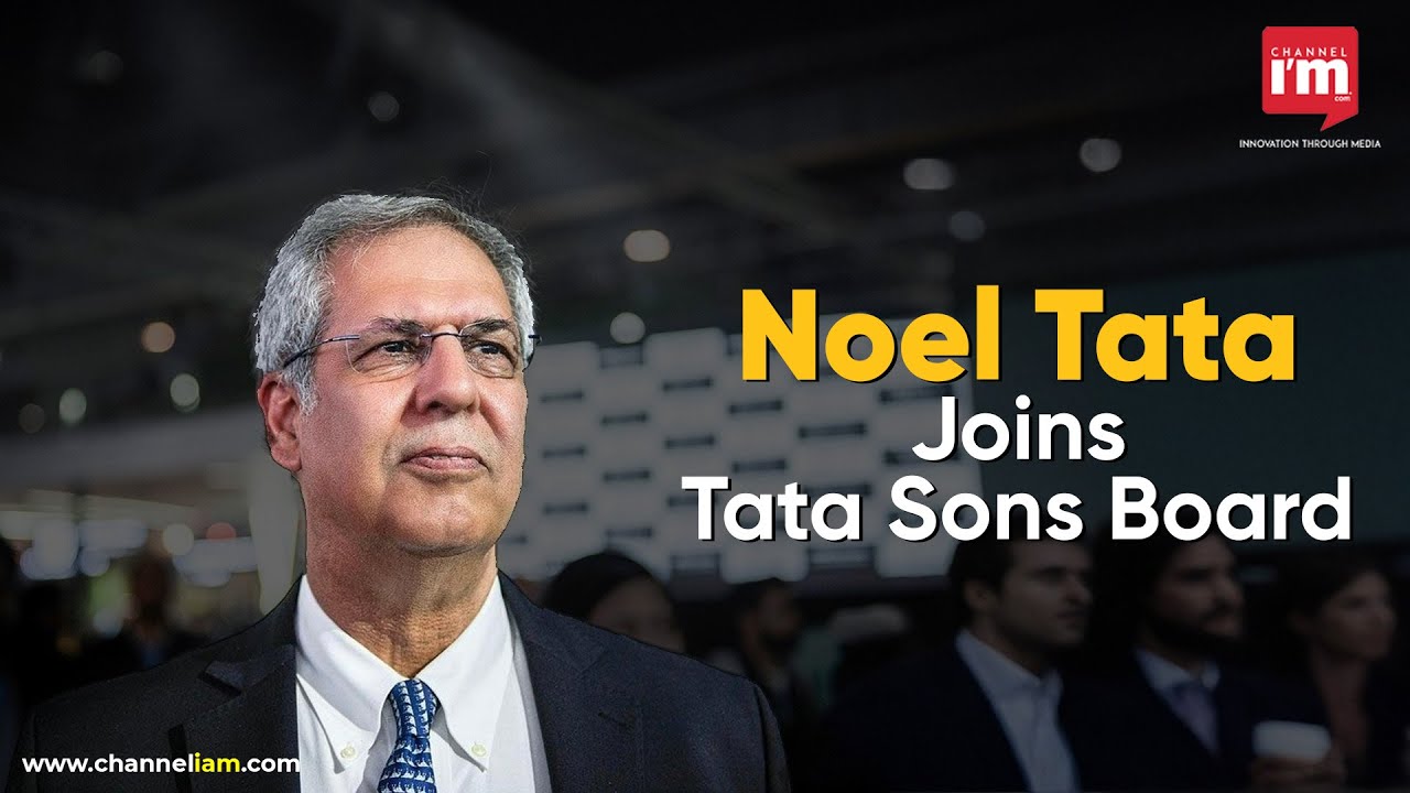 Noel Tata Joins Tata Sons Board as Tata Trusts' New Chairperson - YouTube