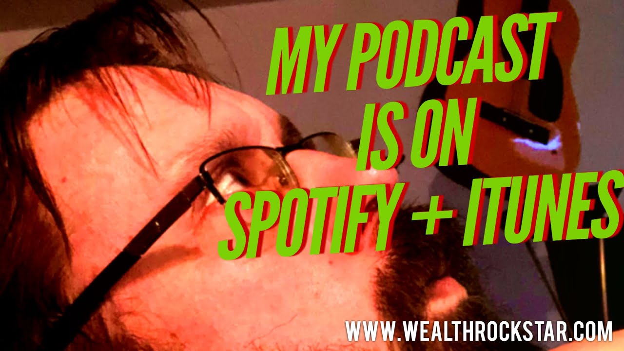I am on Spotify with my own Wealth Rockstar Podcast OFAC WEEK 3 - YouTube