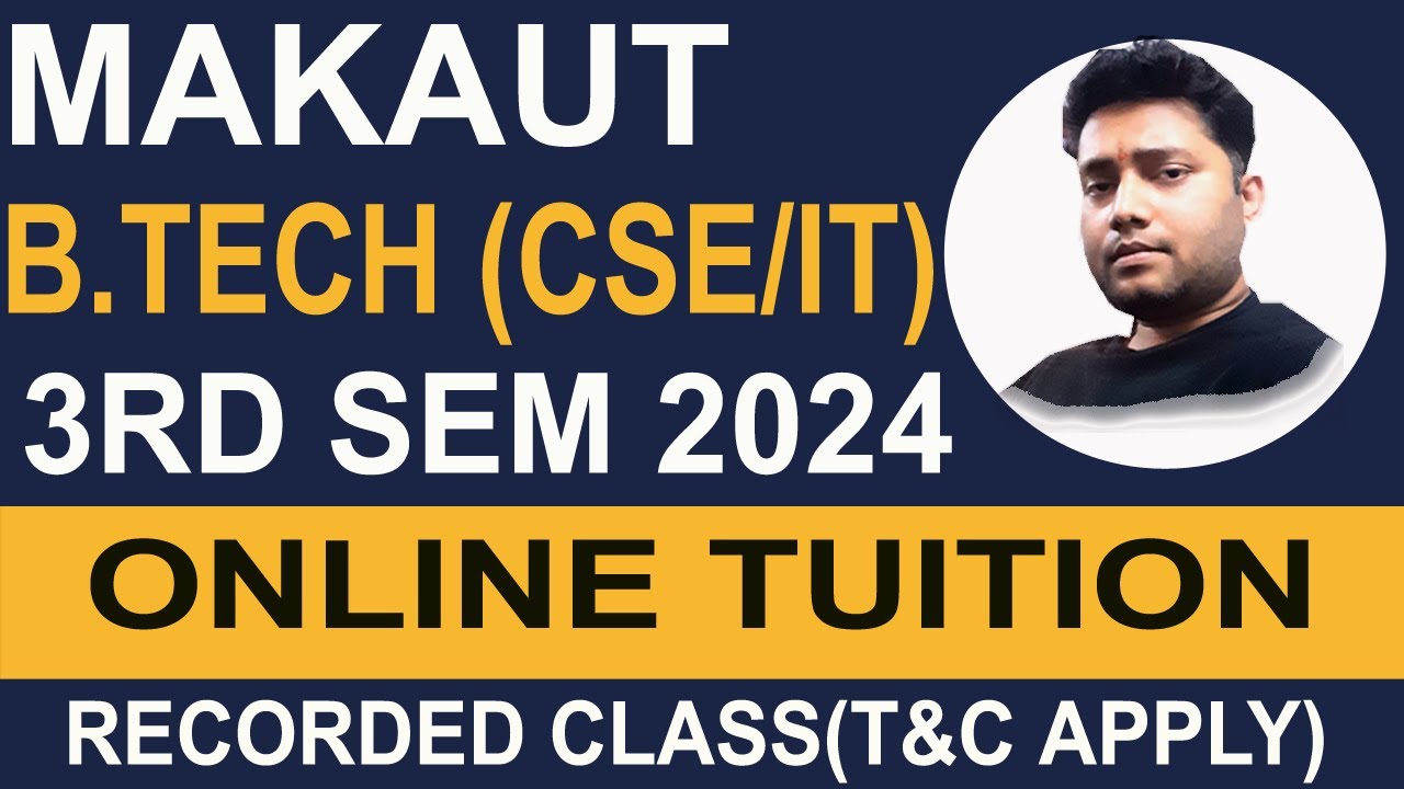 MAKAUT B.Tech CSE IT 3rd semester online tuition 2024 | B.Tech tuition in west bengal - YouTube