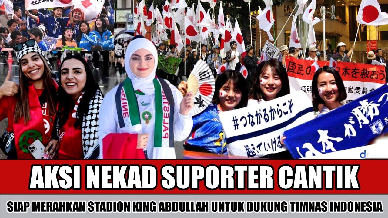 DIDUKUNG SUPORTER CANTIK~FANS CANTIK DAN FANS JEPANG DATANG KE SAUDI ...