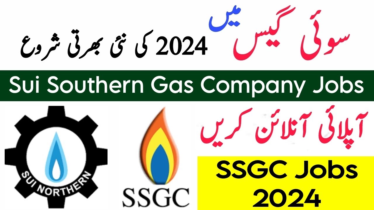 SSGC jobs 2024 | sui gas Jobs 2024 | sui southern gas company jobs 024 ...