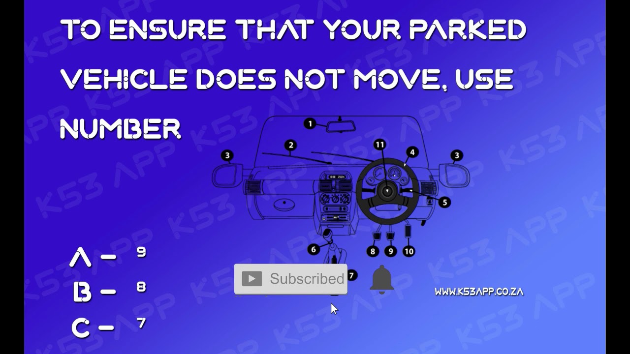 To ensure that your parked vehicle does not move, use number | k53 ...