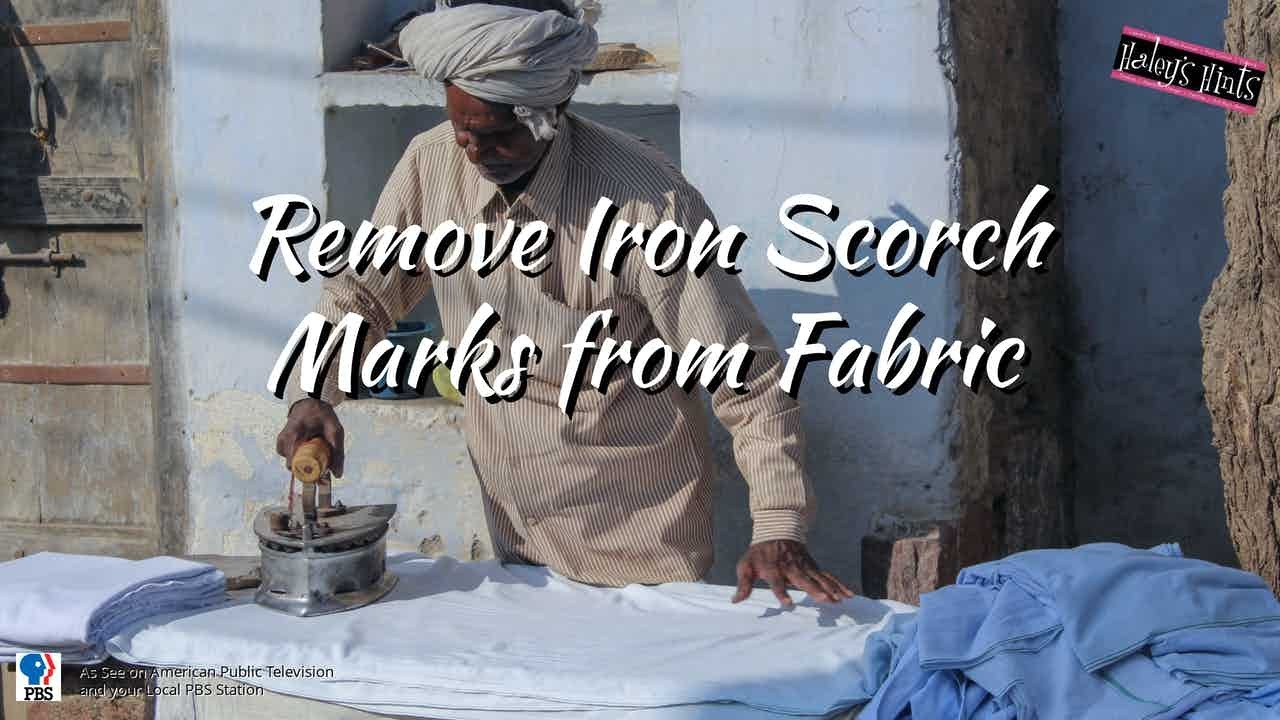 Haley s Hints Remove Iron Scorch Marks From Fabric YouTube haley-s-hints-remove-iron-scorch-marks-from-fabric-youtube