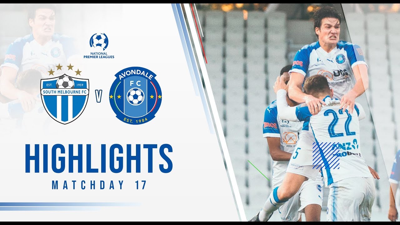 Highlights | Matchday 17 | Avondale FC @ South Melbourne - YouTube