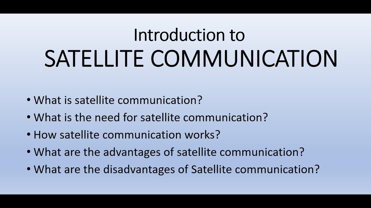 Introduction to Satellite Communication - YouTube
