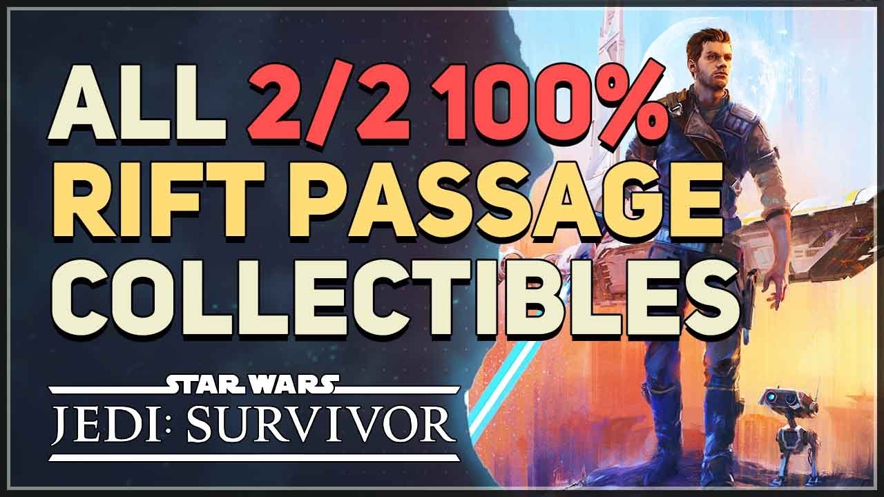 Rift Passage 100% All Collectibles Star Wars Jedi Survivor - YouTube