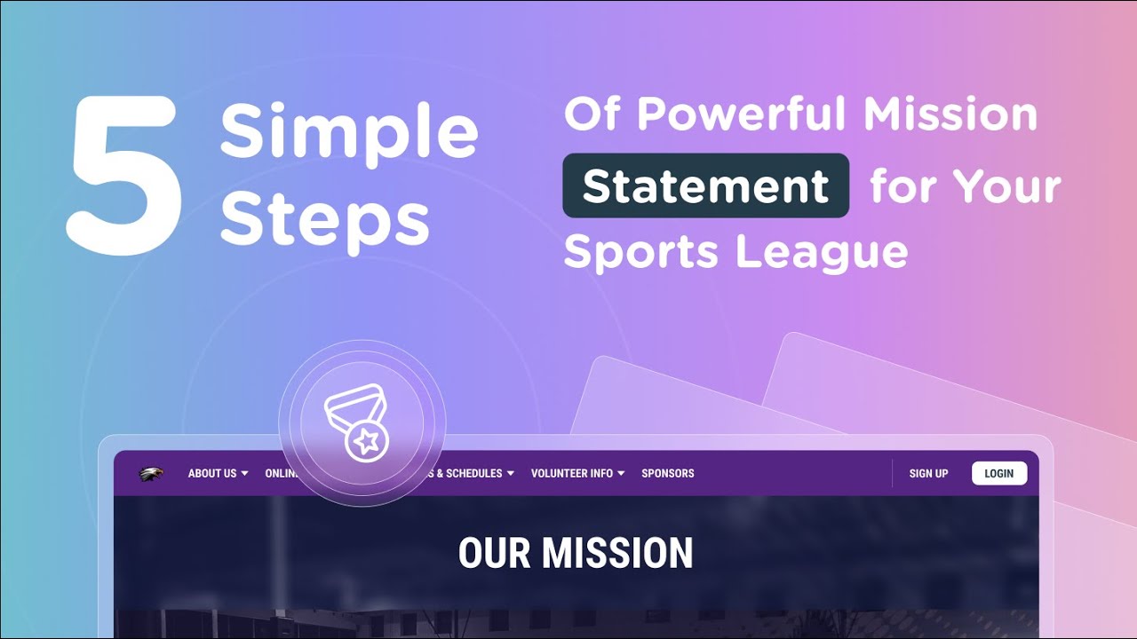 Craft a Powerful Mission Statement for Your Sports League in 5 Simple ...