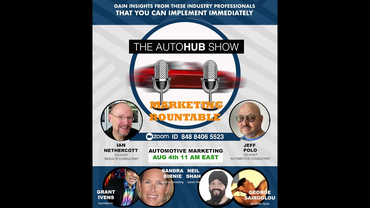 The Autohub Show Marketing Roundtable Aug 4th 2020 - YouTube