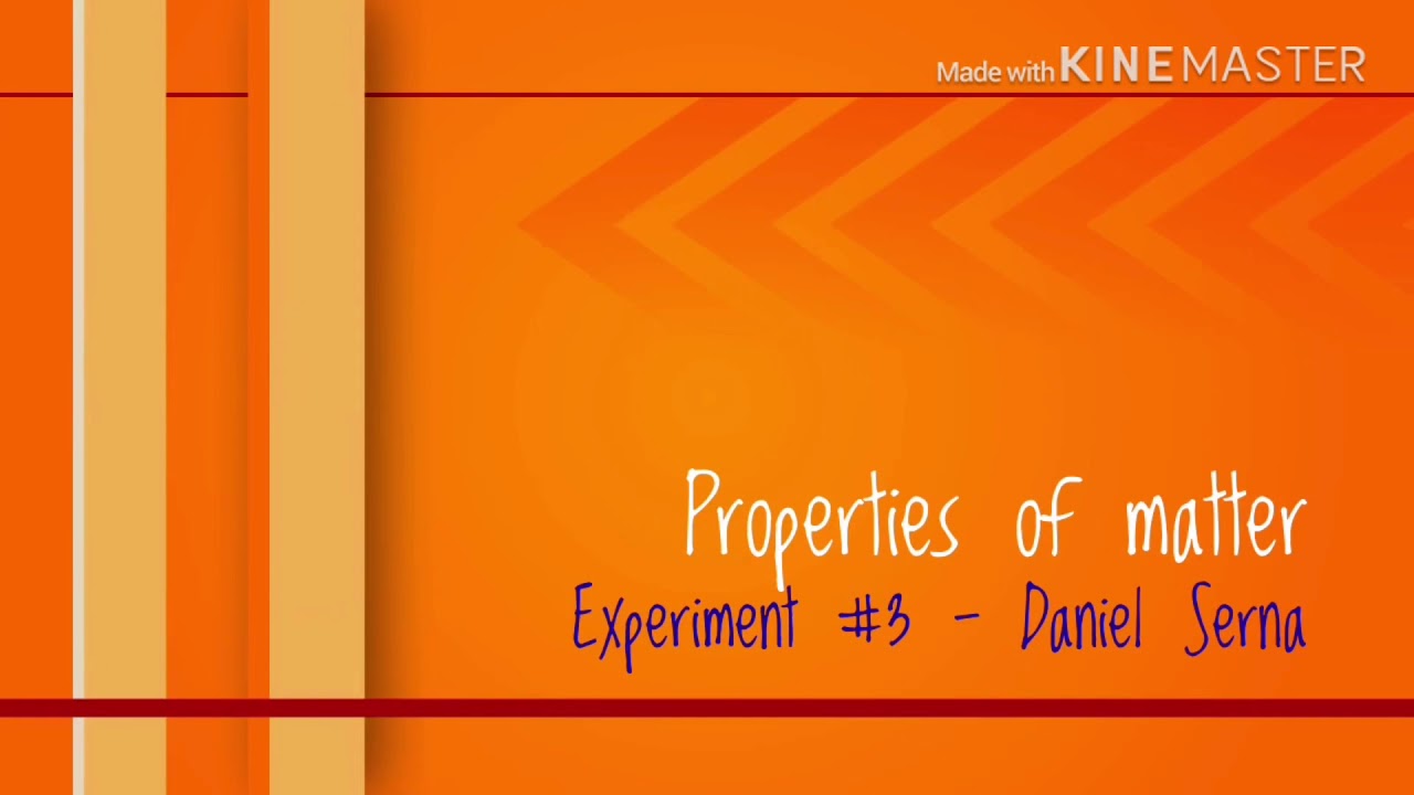 Properties of matter - experiment 3 - YouTube