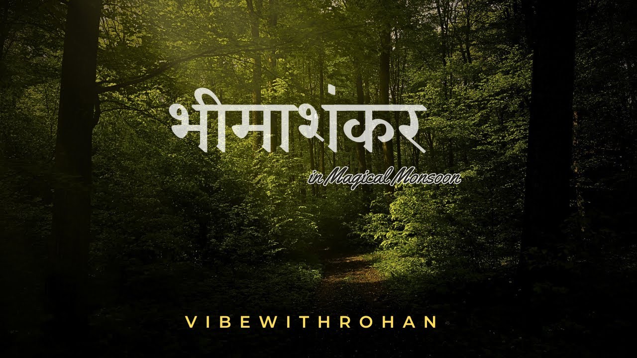 Bhimashankar Jyotirlinga | Gupt Bhimashankar in Monsoon | भीमाशंकर. # ...