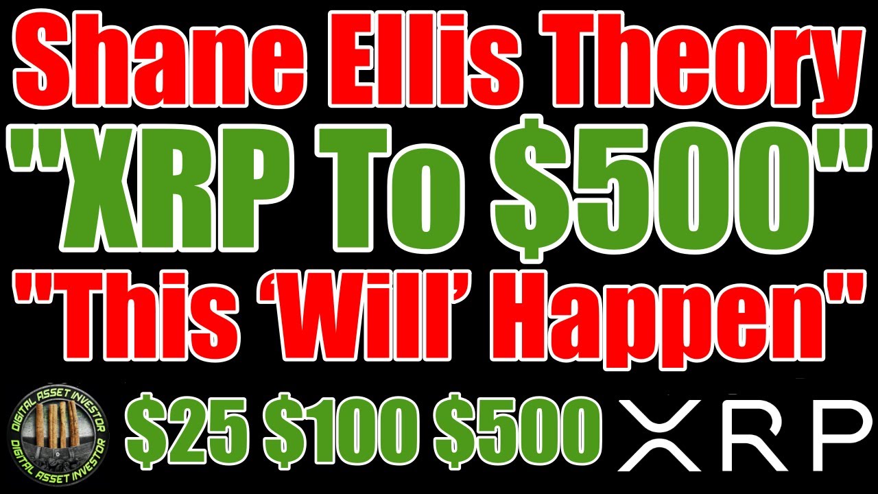 💥Shane Ellis Theory💥Ripple / XRP Flashback - YouTube