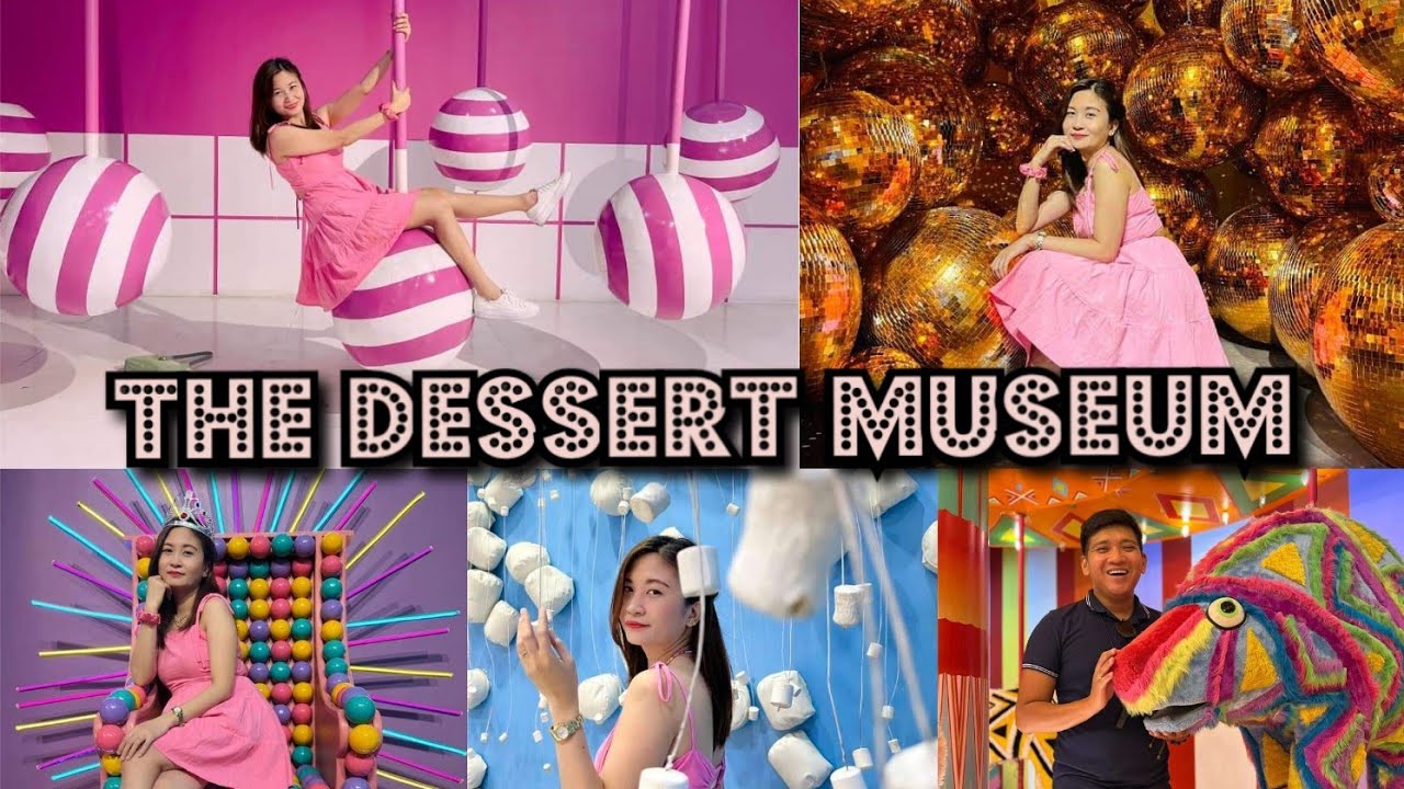 THE DESSERT MUSEUM, PASAY CITY - YouTube