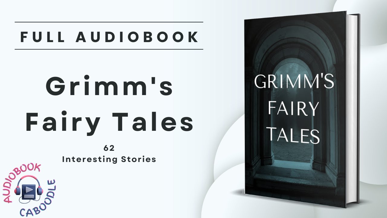 Grimm's Fairy Tales | Bedtime Stories - Full Audiobook - YouTube
