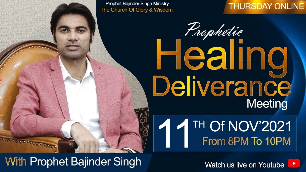 Prophet Bajinder Singh Ministry Thursday Evening Live Meeting With ...